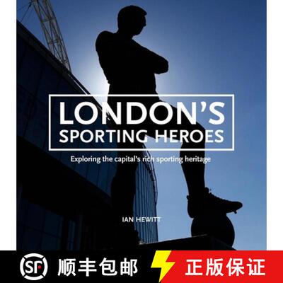 【3-4周达】London's Sporting Heroes: Discovering the capital's rich sporting heritage through plaques... [9781913412838]