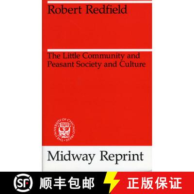 【3-4周达】The Little Community and Peasant Society and Culture [9780226706702]