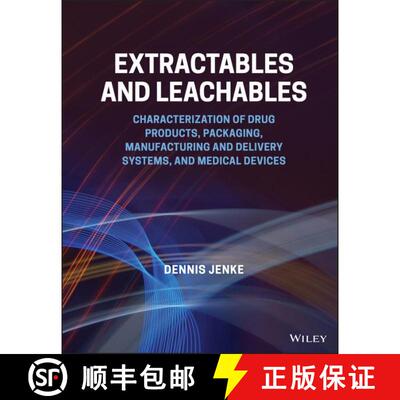 【3-4周达】精装 Extractables and Leachables: Characterization of Drug Products, Packaging, Manufactur... [9781119605072]