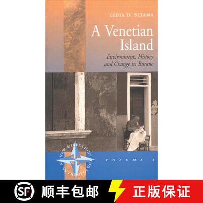【3-4周达】精装 A Venetian Island: Environment, History and Change in Burano [9781571819208]