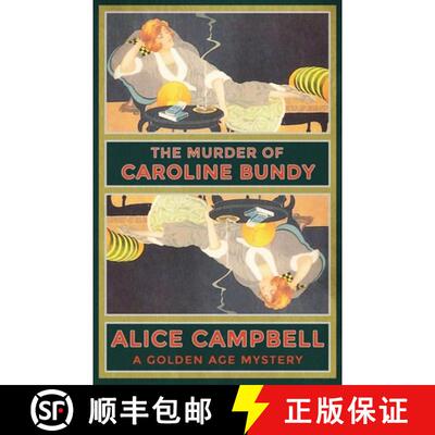 【3-4周达】The Murder of Caroline Bundy: A Golden Age Mystery [9781915014948]