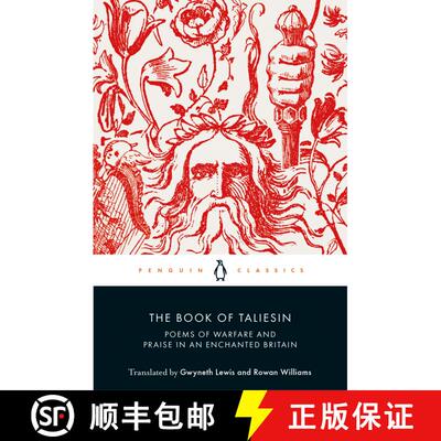 【3-4周达】The Book of Taliesin: Poems of Warfare and Praise in an Enchanted Britain [9780141396934]