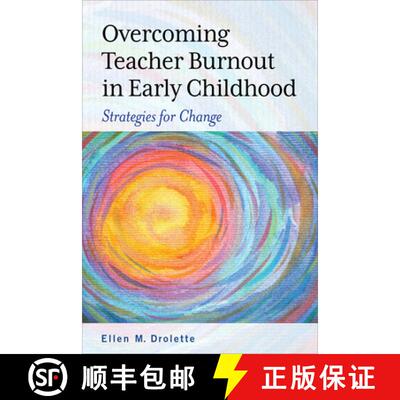 【3-4周达】Overcoming Teacher Burnout in Early Childhood : Strategies for Change [9781605546094]