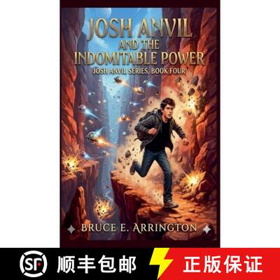 【3-4周达】Josh Anvil and the Indomitable Power [9798231032624]