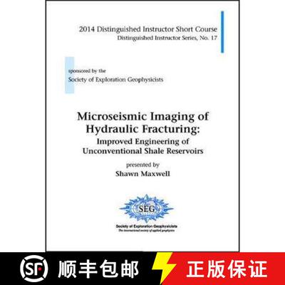 【3-4周达】Microseismic Imaging of Hydraulic Fracturing: Improved Engineering of Unconventional Shale... [9781560803157]