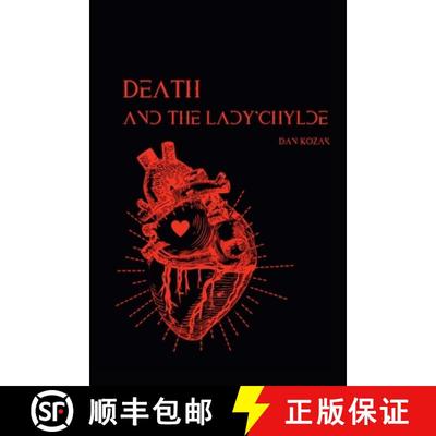 【3-4周达】Death and the Lady'chylde [9780359910564]