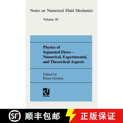【3-4周达】Physics of Separated Flows -- Numerical, Experimental, and Theoretical Aspects: Dfg Priori... [9783531076409]