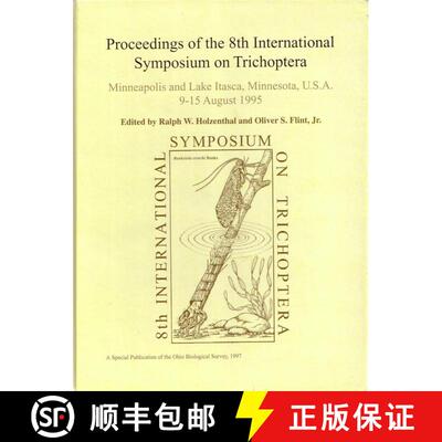 预订 精装 Proceedings of the 8th International Symposium on Trichoptera [9780867271225]