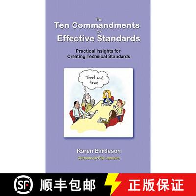 【3-4周达】The Ten Commandments for Effective Standards: Practical Insights for Creating Technical St... [9781617300004]