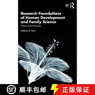 【3-4周达】Research Foundations of Human Development and Family Science: Science versus Nonsense [9781032015576]
