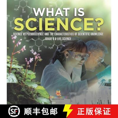 【3-4周达】What is Science? Science vs Pseudoscience and the Characteristics of Scientific Knowledge ... [9781541990807]