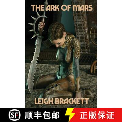 【3-4周达】The Ark of Mars: A Positronic Book [9781515449874]