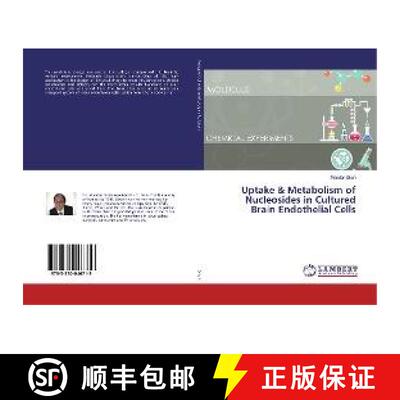 预订 Uptake & Metabolism of Nucleosides in Cultured Brain Endothelial Cells [9783330046719]