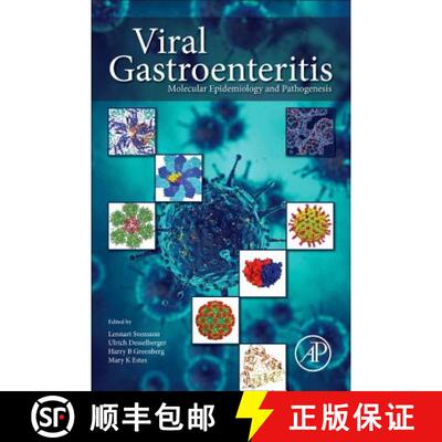 【3-4周达】Viral Gastroenteritis: Molecular Epidemiology and Pathogenesis [9780128022412]