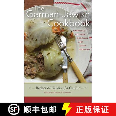 【3-4周达】精装 German-Jewish Cookbook - Recipes and History of a Cuisine: Recipes and History of a C... [9781611688733]