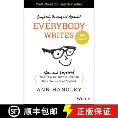 【3-4周达】精装 Everybody Writes: Your New and Improved Go-To Guid e to Creating Ridiculously Good Co... [9781119854166]