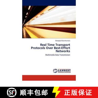 预订 Real Time Transport Protocols Over Best-Effort Networks [9783847305842]