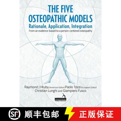 【3-4周达】The Five Osteopathic Models: Rationale, Application, Integration - From an Evidence-Based ... [9781909141681]
