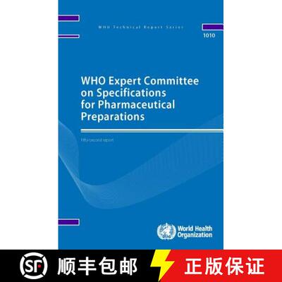 【3-4周达】Who Expert Committee on Specifications for Pharmaceutical Preparations: Fifty-Second Report [9789241210195]