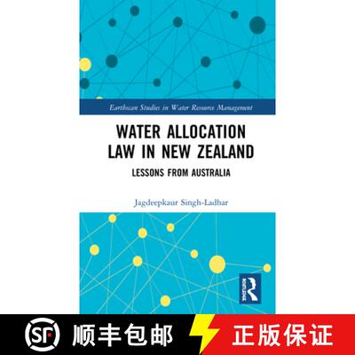 【3-4周达】精装 Water Allocation Law in New Zealand : Lessons from Australia [9780367896621]