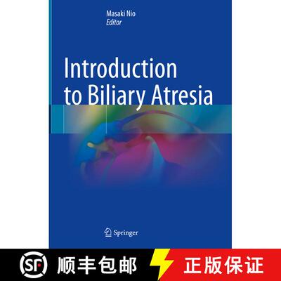【3-4周达】Introduction to Biliary Atresia [9789811621598]