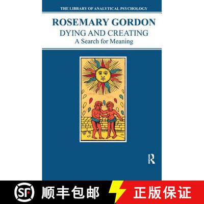 【3-4周达】Dying and Creating: A Search for Meaning [9781855752153]