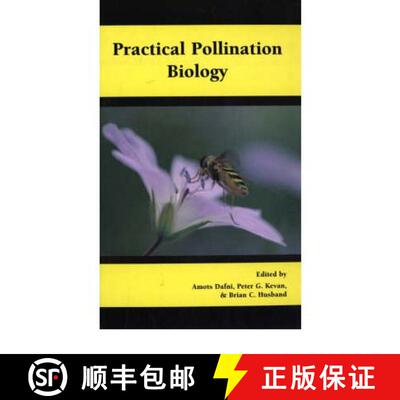 【3-4周达】精装 Practical Pollination Biology [9780968012307]