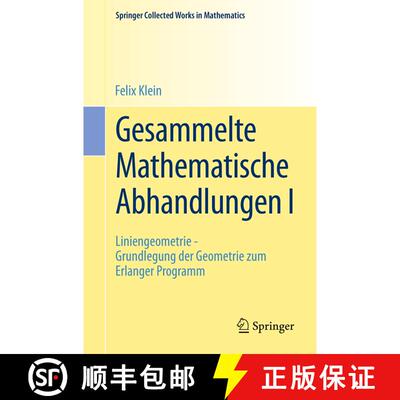 【3-4周达】Gesammelte Mathematische Abhandlungen I : Erster Band: Liniengeometrie - Grundlegung der G... [9783662454626]