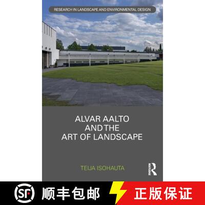 【3-4周达】Alvar Aalto and The Art of Landscape [9781032116655]