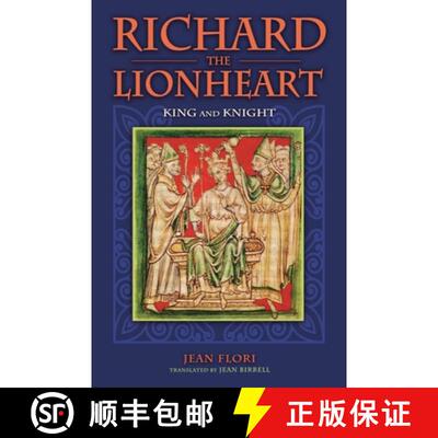 【3-4周达】Richard the Lionheart: King and Knight [9780275993979]