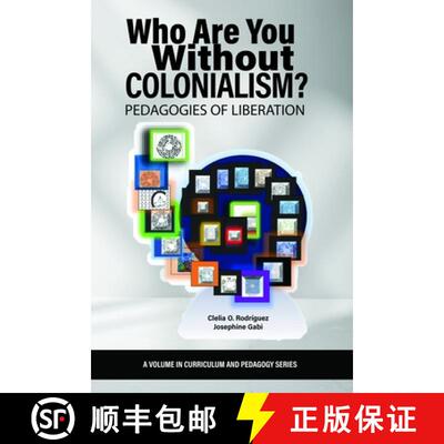 【3-4周达】精装 Who Are You Without Colonialism? – Pedagogies of Liberation [9798887304274]
