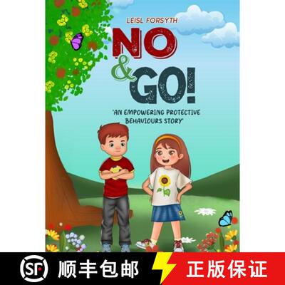 【3-4周达】NO & GO! : AN EMPOWERING PROTECTIVE BEHAVIOURS STORY [9781965024331]