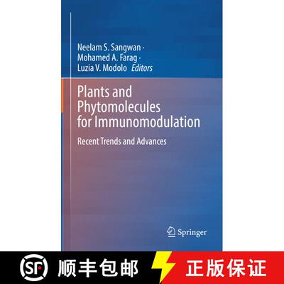 【3-4周达】精装 Plants and Phytomolecules for Immunomodulation : Recent Trends and Advances [9789811681165]