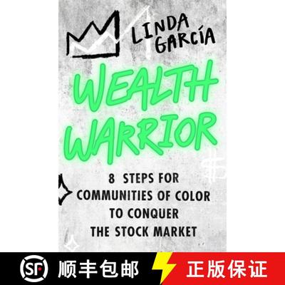 【3-4周达】Wealth Warrior : 8 Steps for Communities of Color to Conquer the Stock Market [9780306828492]