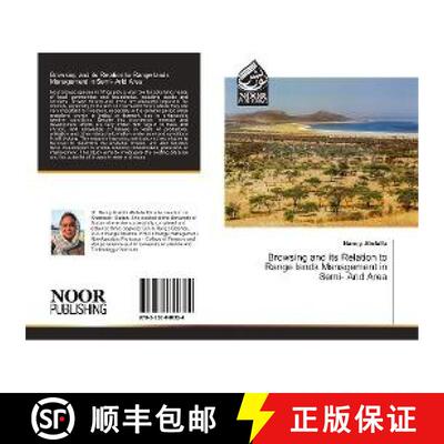 预订 Browsing and its Relation to Range lands Management in Semi- Arid Area [9783330840324]