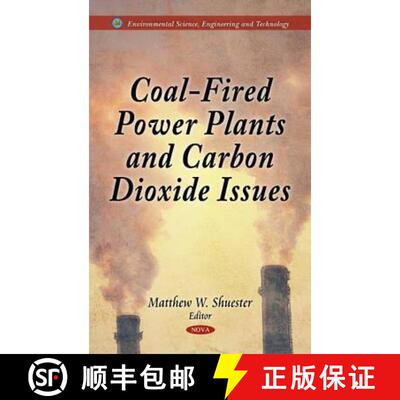 【3-4周达】Coal-Fired Power Plants and Carbon Dioxide Issues [9781611220544]