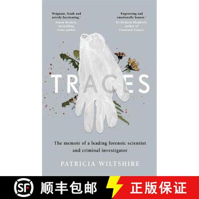 【3-4周达】Traces : The memoir of a forensic scientist and criminal investigator [9781788700634]