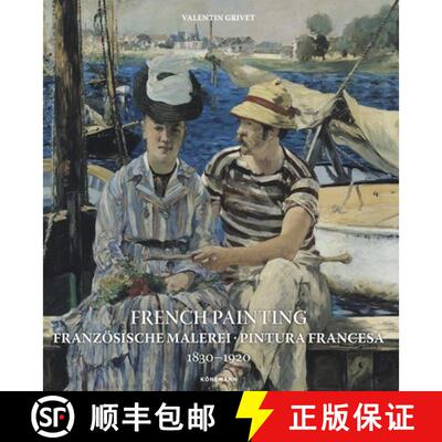 预订 French Painting: Franzosische Malerei, Pintura Francesa 1830 --1920 [9783741929298]