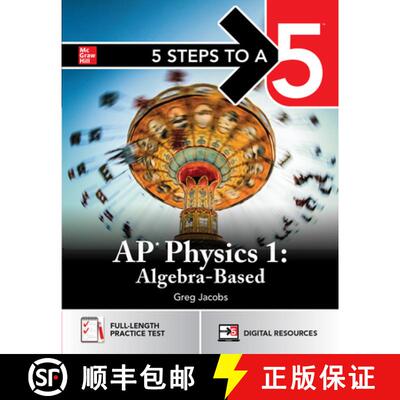 【3-4周达】5 Steps to a 5: AP Physics 1 2026: Practice AP Tests + AP Content Review + Digital Exams [9781266712265]