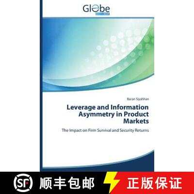 预订 Leverage and Information Asymmetry in Product Markets [9783639730104]