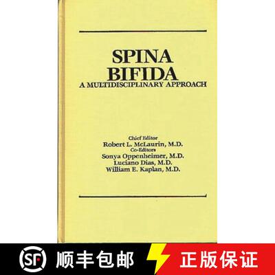 【3-4周达】精装 Spina Bifida: A Multidisciplinary Approach [9780275921002]