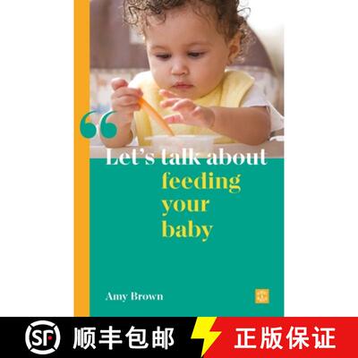 【3-4周达】Let's Talk about Feeding Your Baby [9781780667256]