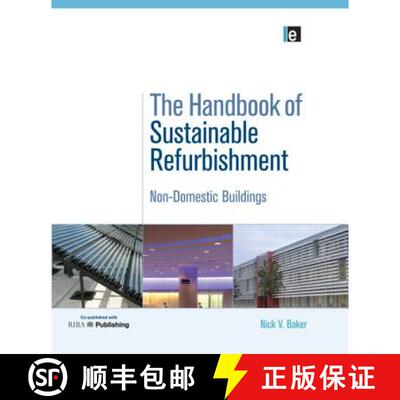 【3-4周达】精装 Handbook of Sustainable Refurbishment: Non-Domestic Buildings: Non-domestic Buildings [9781844074860]