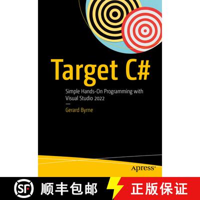 【3-4周达】Target C# : Simple Hands-On Programming with Visual Studio 2022 (First Edition) (First Edi... [9781484286180]