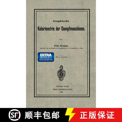 【3-4周达】Graphische Kalorimetrie der Dampfmaschinen [9783662321225]