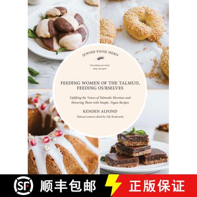 【3-4周达】精装 Feeding Women of the Talmud, Feeding Ourselves [9781684427017]