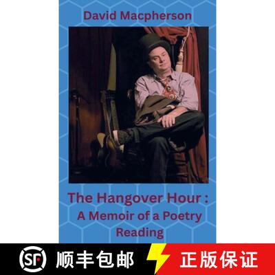 【3-4周达】The Hangover Hour: A Memoir of a Poetry Reading [9798230280576]
