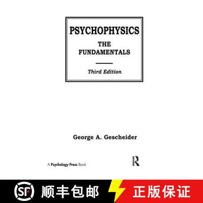 【3-4周达】Psychophysics : The Fundamentals [9781138984158]
