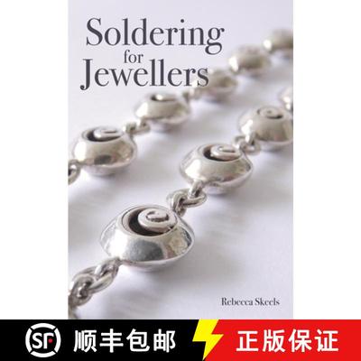 【3-4周达】Soldering for Jewellers [9781785002748]