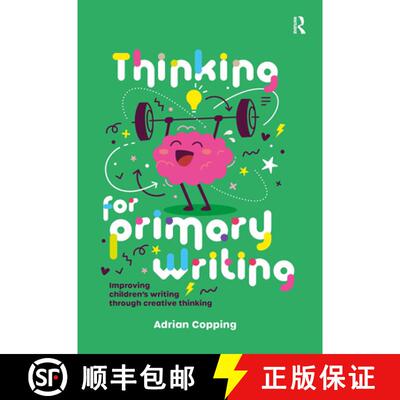 【3-4周达】精装 Thinking for Primary Writing: Improving Children's Writing Through Creative Thinking [9781041057680]